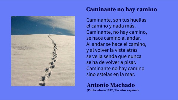 Caminante no hay camino | Genially