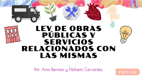 LEY DE OBRAS PÚBLICAS Y SERVICIOS RELACIONADOS CON LAS MISMAS