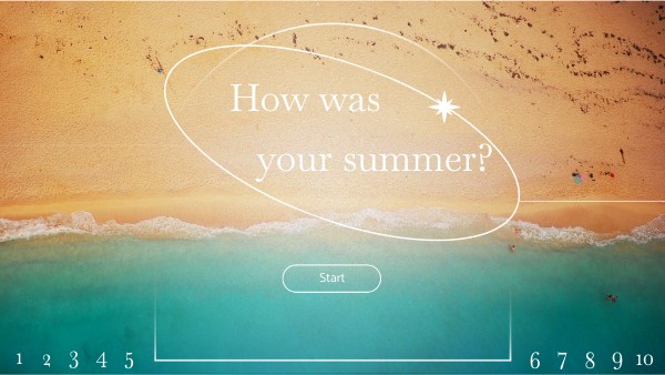 Unit 1 3e How was your summer?