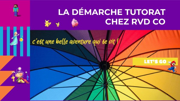 Le tutorat chez RVD CO | Genially