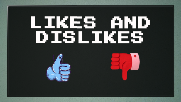 Likes and Dislikes | Genially