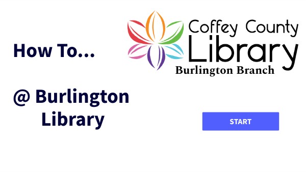 How To @ Burlington Library