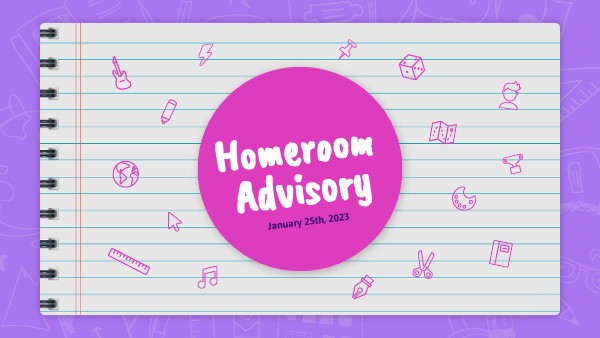 Homeroom Advisory 1/25
