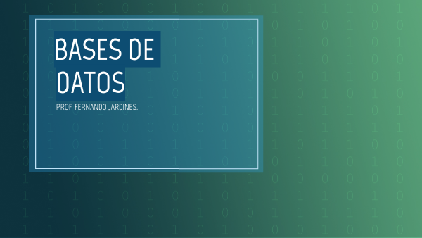BASES DE DATOS | Genially