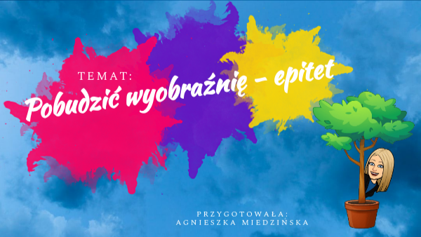 Pobudzić wyobraźnię - epitet. | Genially