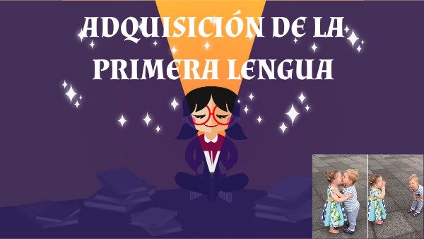 Adquisición de la primera lengua