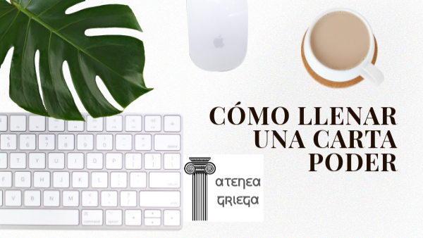 ¿CÓMO LLENAR UNA CARTA PODER? | Genially