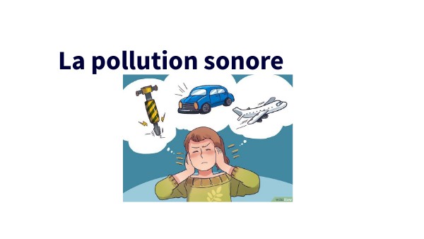 Pollution sonore | Genially