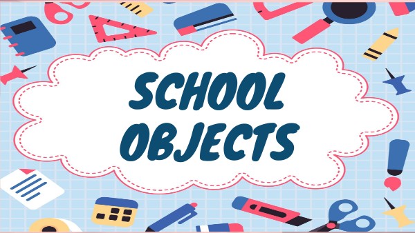 School objects - 5 years old | Genially