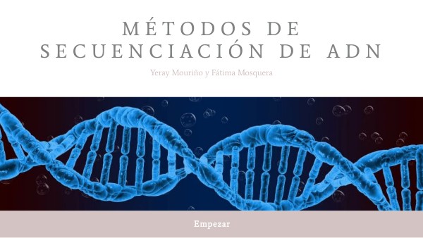 secuenciación de ADN | Genially