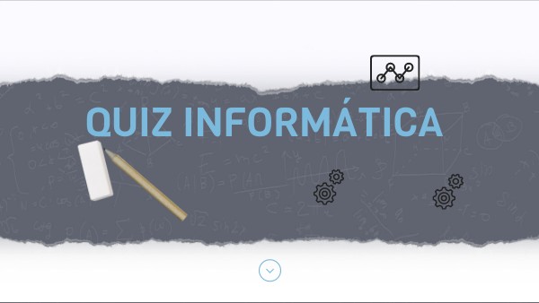 QUIZ INFORMÁTICA | Genially