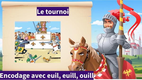 Encodage avec euil, euill, ouill, eill
