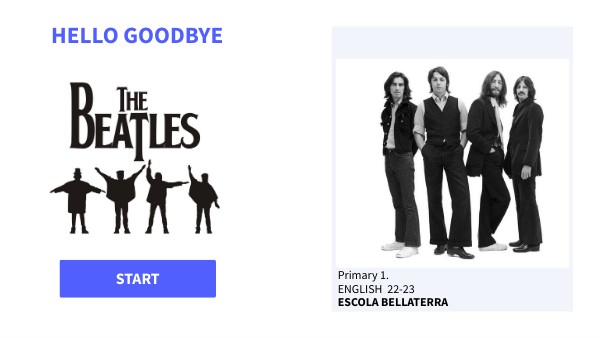 HELLO GOODBYE. The Beatles quiz | Genially