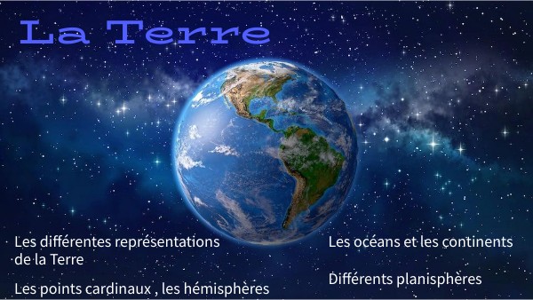 La Terre CE2 | Genially