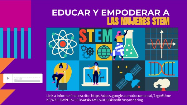 Educar y Empoderar a las Mujeres STEM | Genially