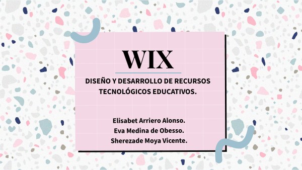 PRESENTACIÓN WIX. | Genially