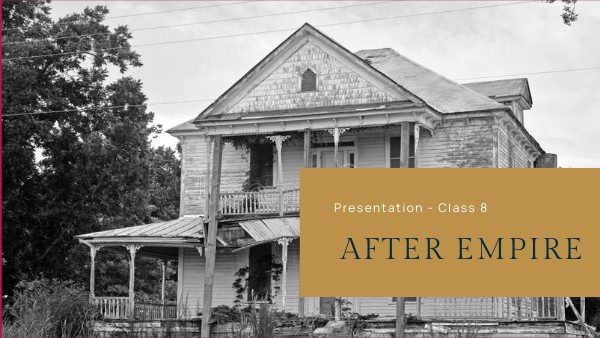 After empire presentation