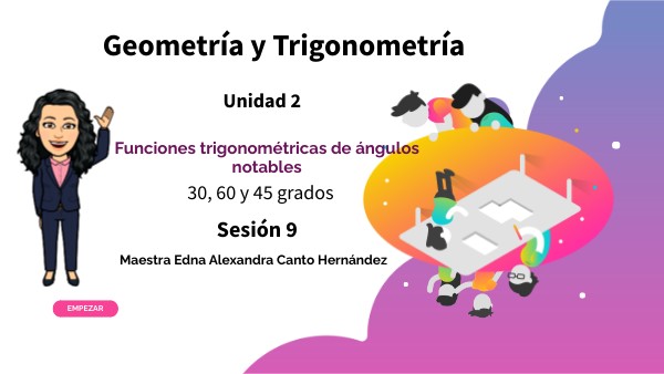 S9 U2 Razones Trigonométricas Especiales 30, 45 y 60 grados | Genially