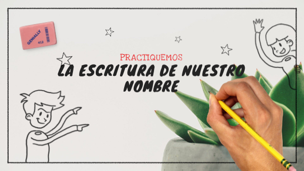 Escribo mi nombre | Genially