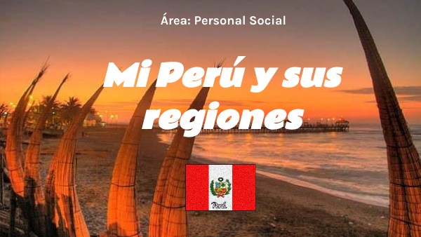 Mi Perú- Mar Peruano | Genially