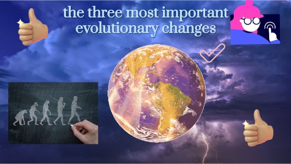 Evolution | Genially