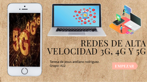 Las redes de alta velocidad 3G, 4G y 5G