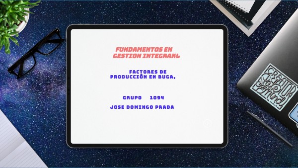 FACTORES DE PRODUCCION BUGA | Genially