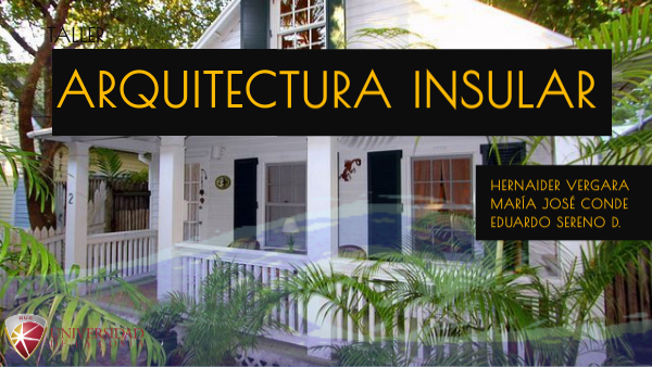 Arquitectura insular | Genially