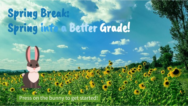 Template for Spring Break Grade Improvement | Genially