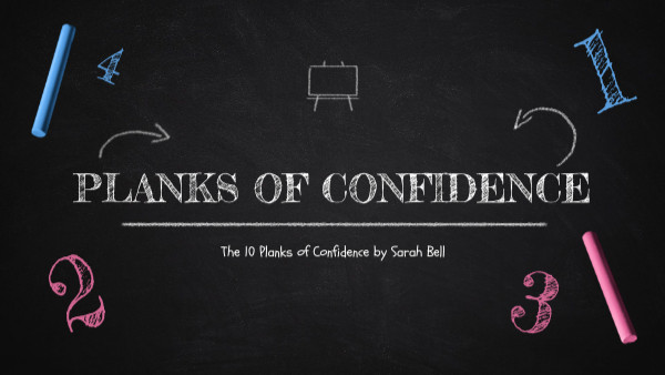 Planks of Confidence | Genially
