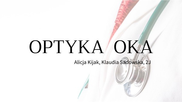 Optyka oka | Genially