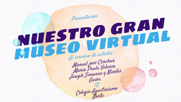 MUSEO VIRTUAL | Genially