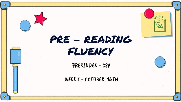 K PRE - READING FLUENCY | Genially