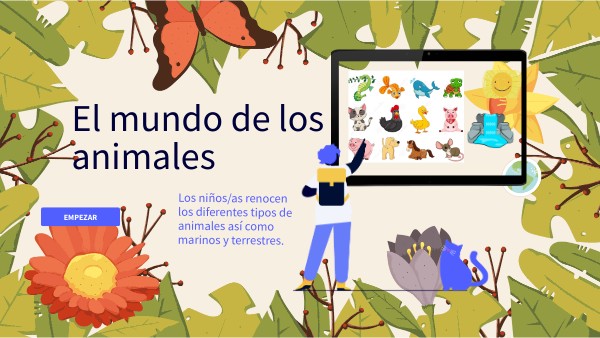 EL MUNDO DE LOS ANIMALES | Genially