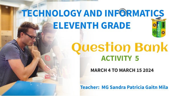 11° ACTIVITY 5 QUESTION BANK | Genially