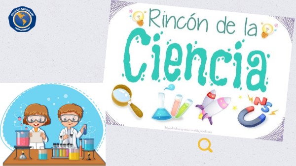 Ciencias III El rincón de la ciencia