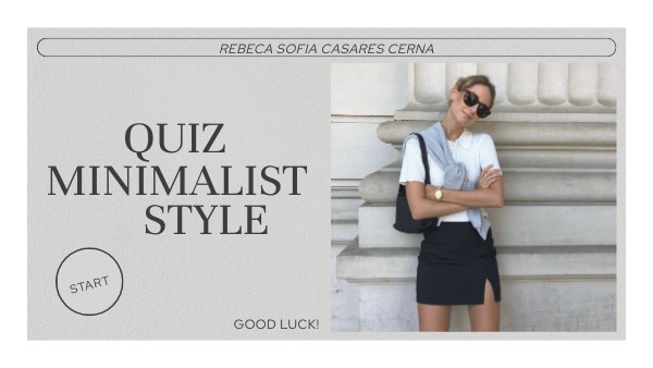 QUIZ MINIMALIST STYLE