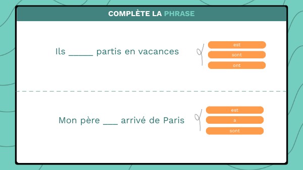 complète la phrase