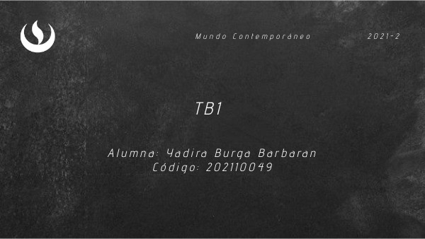 TB1 - Mundo Contemporáneo | Genially