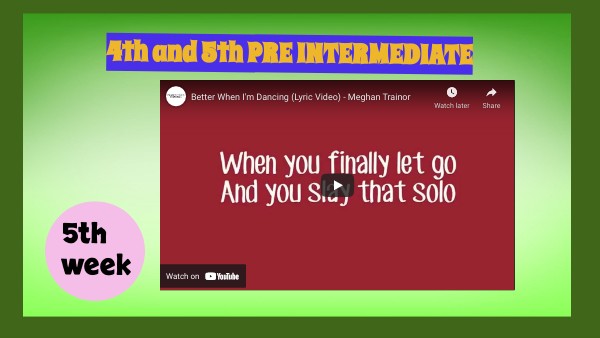 TEAMS- IV BIM- 5 WEEK 4° & 5°Pre intermediate