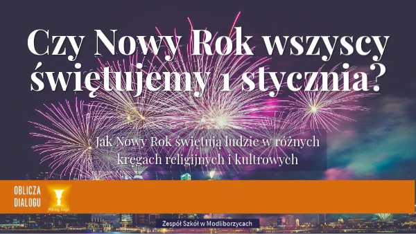 Nowy Rok na Świecie w różnych religiach i kulturach. | Genially