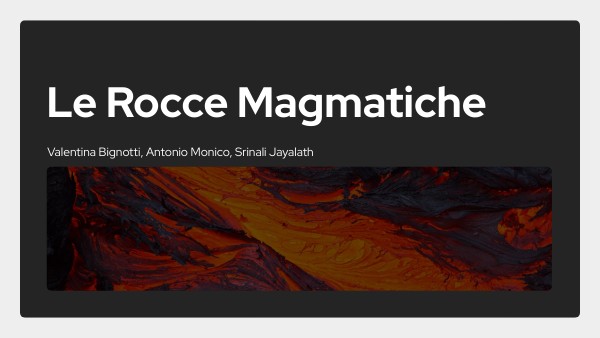 Le Rocce Magmatiche | Genially