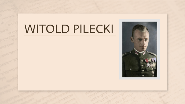 Witold Pilecki | Genially
