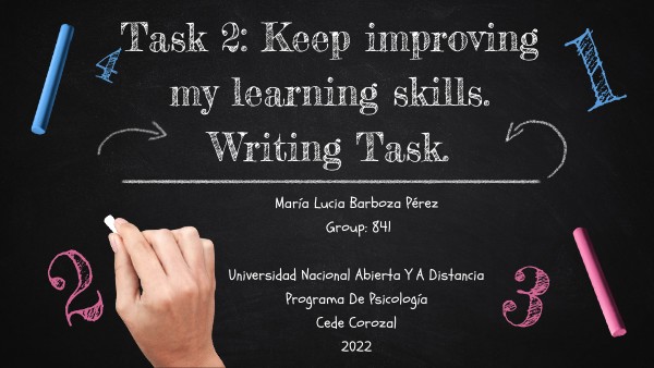 Task 2: Keep improving my learning skills. Writing Task.