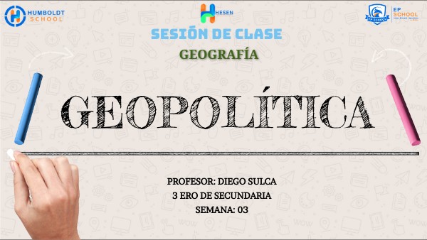 GEOPOLÍTICA - 3 ERO DE SEC - SEM 03 | Genially