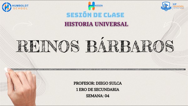 REINOS BÁRBAROS - 1ERO DE SEC - SEM 04 | Genially