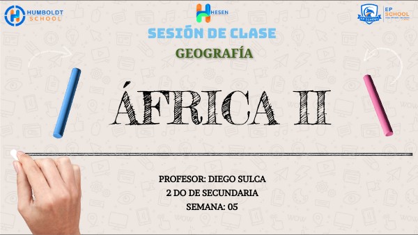 ÁFRICA II - 2DO DE SEC - SEM 05 | Genially