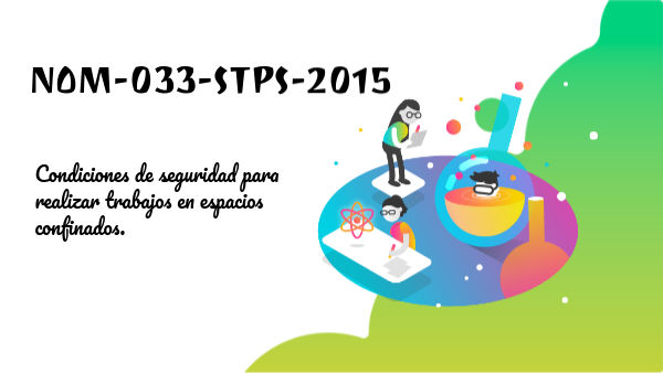 NOM-033-STPS-2015 | Genially