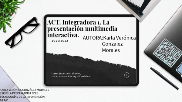 ACT. Integradora 1. La presentación multimedia interactally sin título