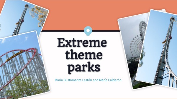 Extreme theme parks